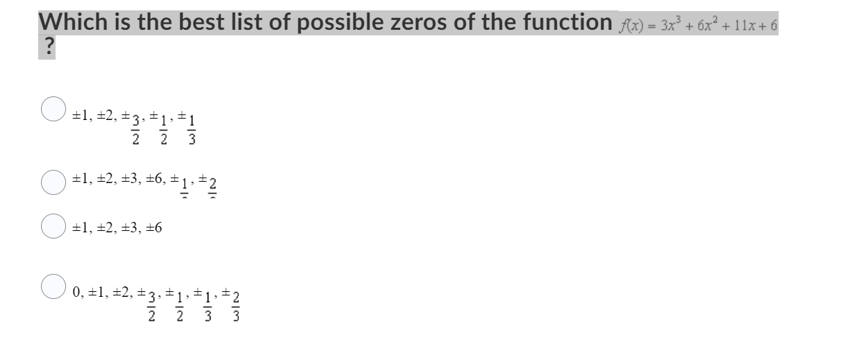 Solved Which is the best list of possible zeros of the | Chegg.com