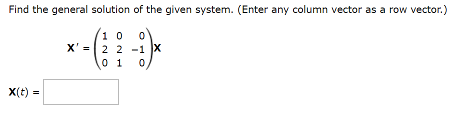 Solved Find the general solution of the given system. (Enter | Chegg.com