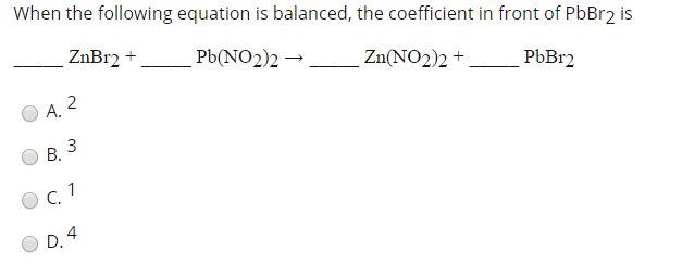 Solved When the following equation is balanced, the | Chegg.com