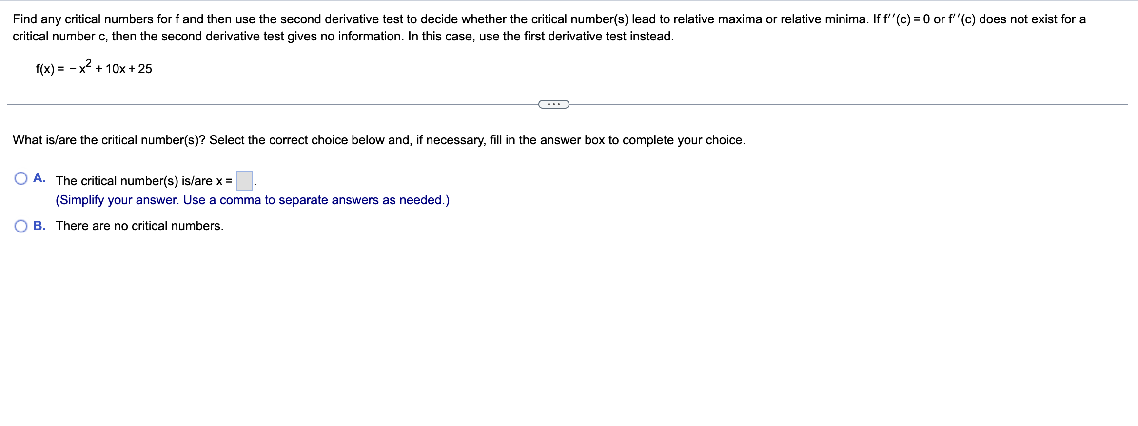 Solved Find any critical numbers for f and then use the | Chegg.com
