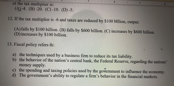 Solved 6 of the tax multiplier (A)-4. (B) -20. (C) -10. (D) | Chegg.com