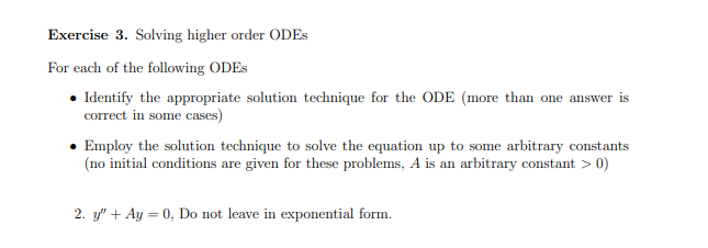 Solved Exercise 3. Solving higher order ODES For each of the | Chegg.com