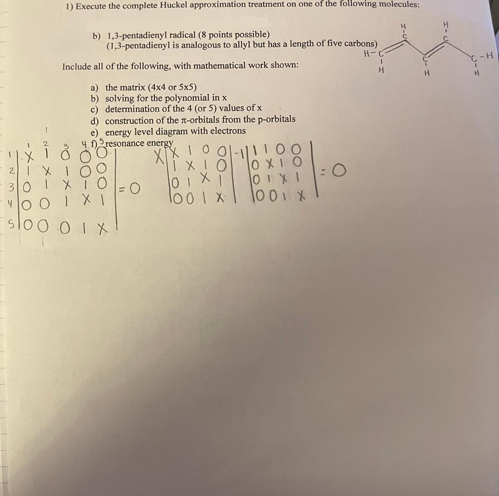 Solved 1) Execute the complete Huckel approximation | Chegg.com