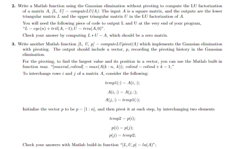 Solved 2. Write a Matlab function using the Gaussian | Chegg.com