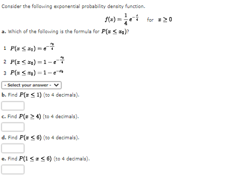 Solved Consider the following exponential probability | Chegg.com