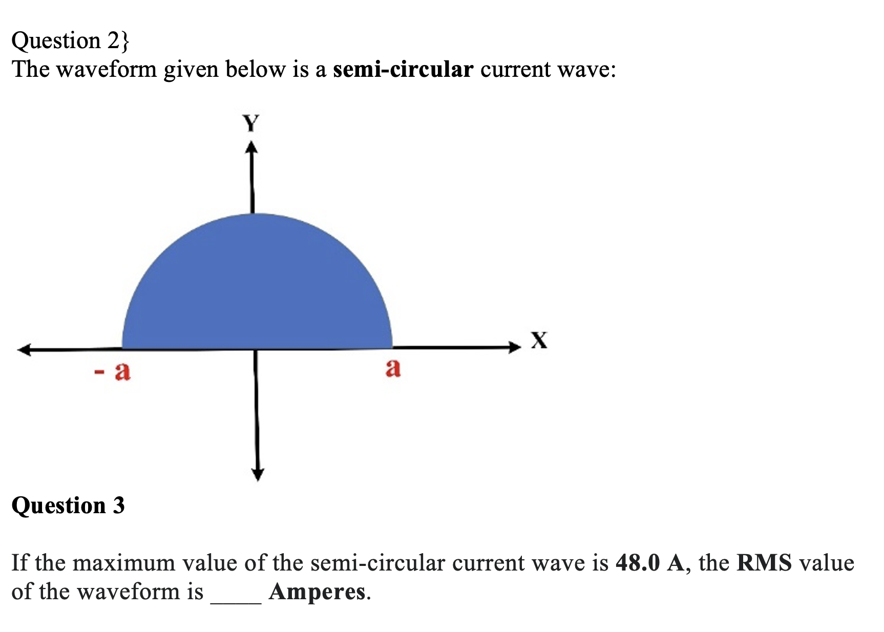 Solved Question 2\} The waveform given below is a | Chegg.com