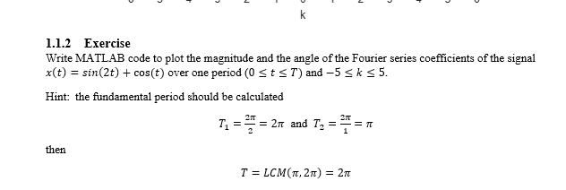 Solved I Need Help Writing A Matlab Code To Plot The Angle
