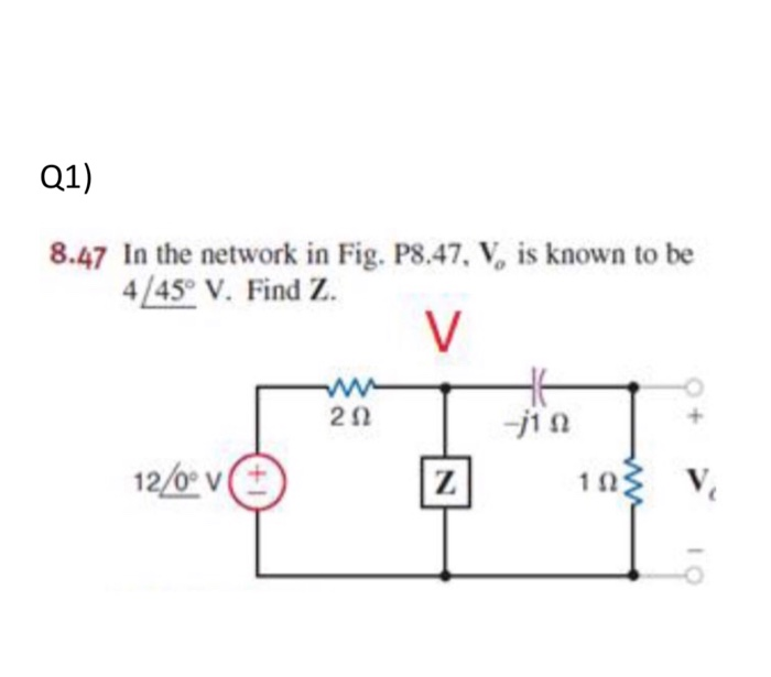 Solved 01) 8.47 In the network in Fig. P8.47, V, is known to | Chegg.com