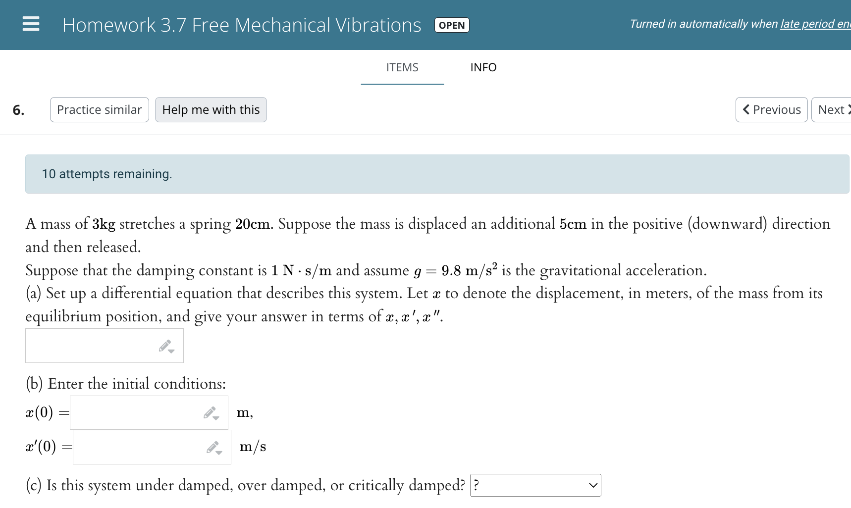Solved Homework 3.7 Free Mechanical Vibrations Turned in | Chegg.com