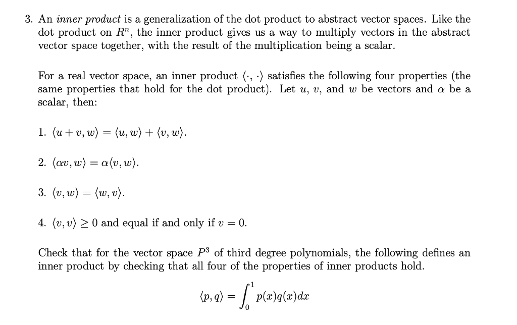 Solved not to worry about complex-valued vector spaces and | Chegg.com
