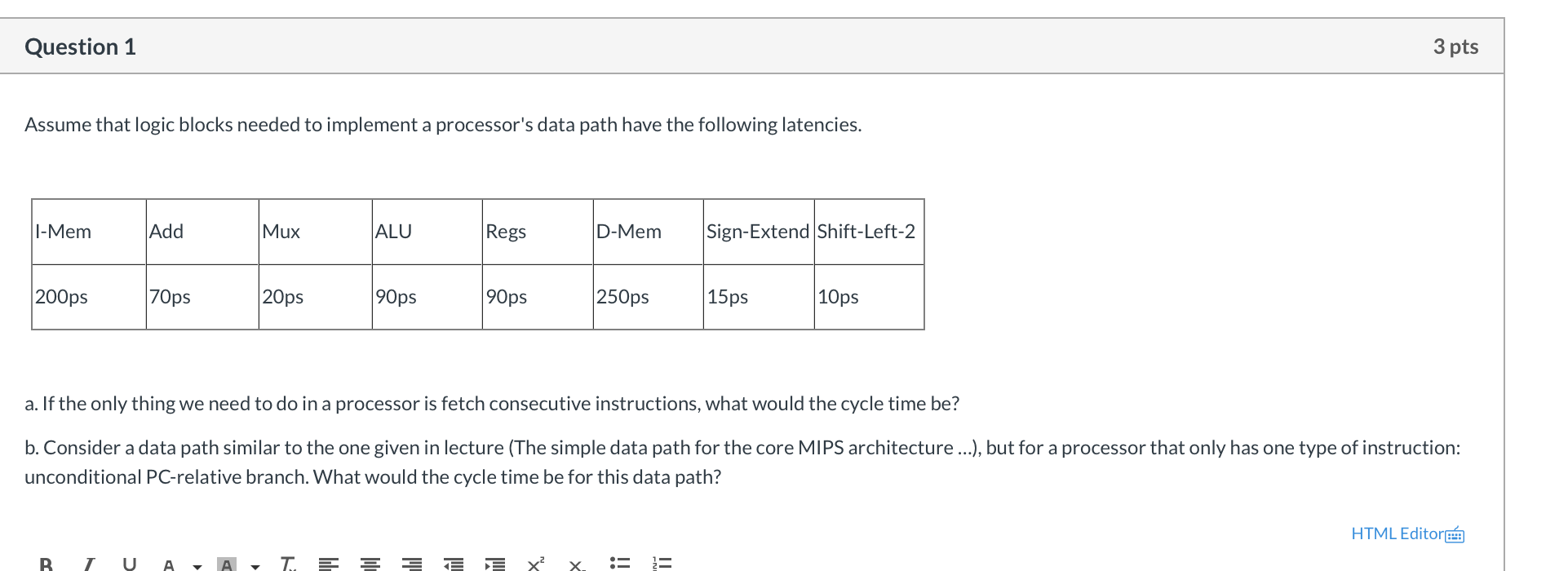 Solved Question 1 3 pts Assume that logic blocks needed to | Chegg.com