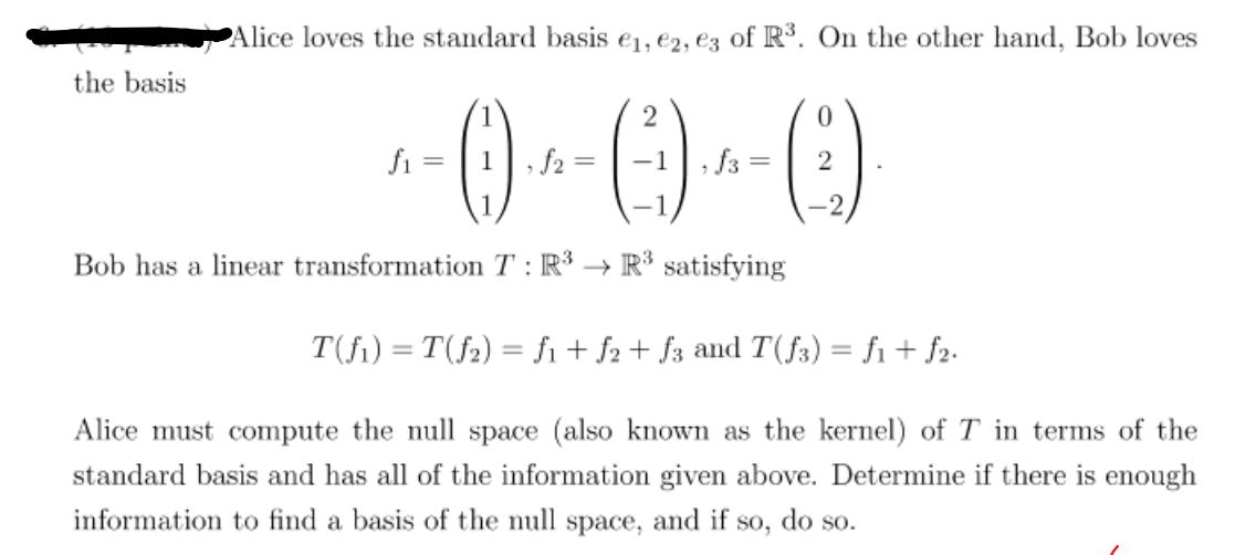 Solved Alice loves the standard basis e1,e2,e3 of R3. On the | Chegg.com