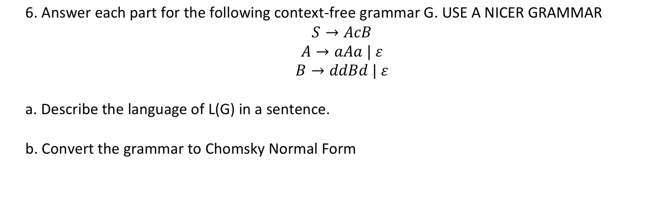 Solved 6. Answer each part for the following context-free | Chegg.com
