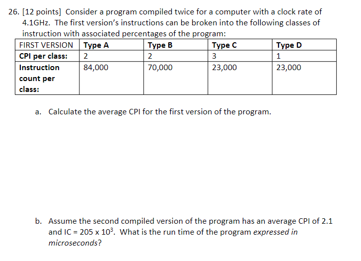 Solved 26. [12 points] Consider a program compiled twice for | Chegg.com