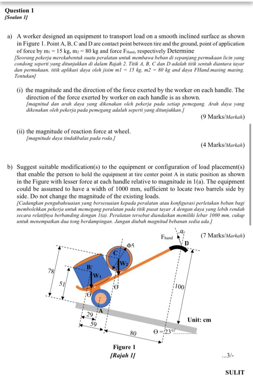 Solved Question 1 (Soalan 11 a) A worker designed an | Chegg.com