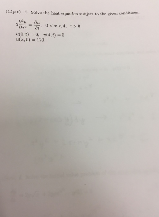Solved Solve the heat equation subject to the given | Chegg.com
