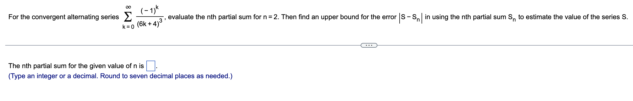 Solved 00 1 For The Convergent Alternating Series 3