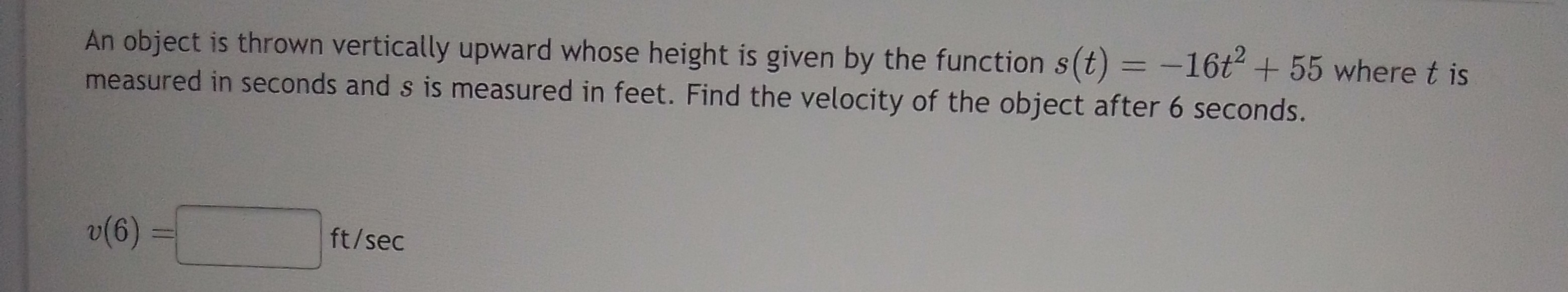 Solved An object is thrown vertically upward whose height is | Chegg.com