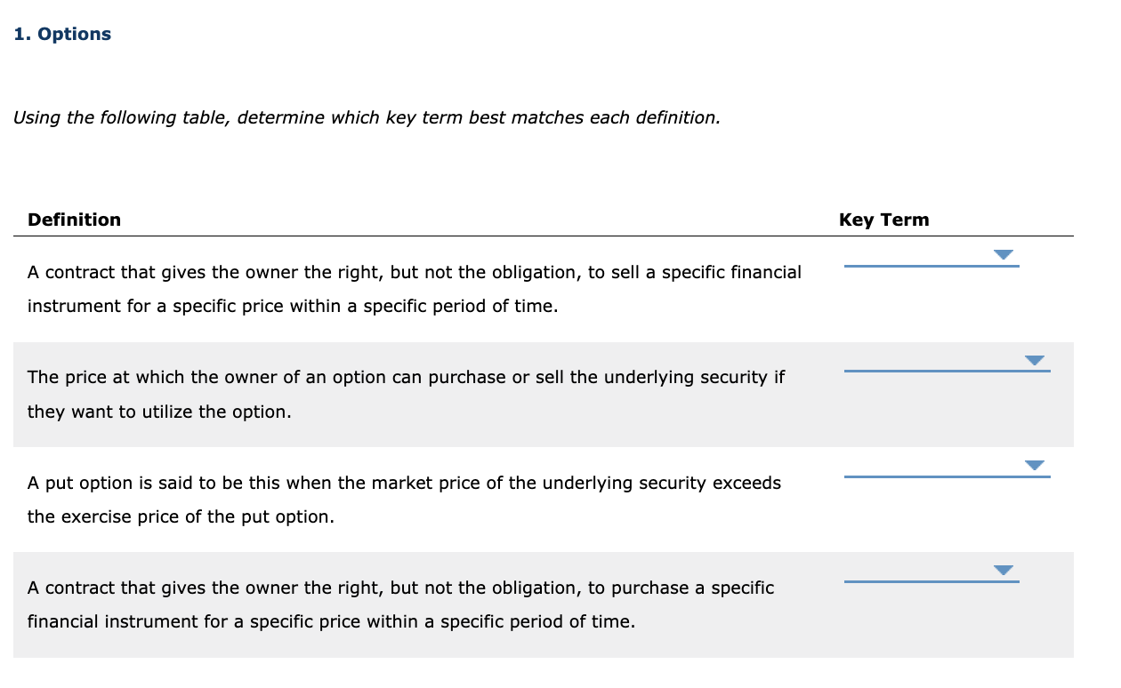 Solved 1. Options Using the following table, determine which | Chegg.com