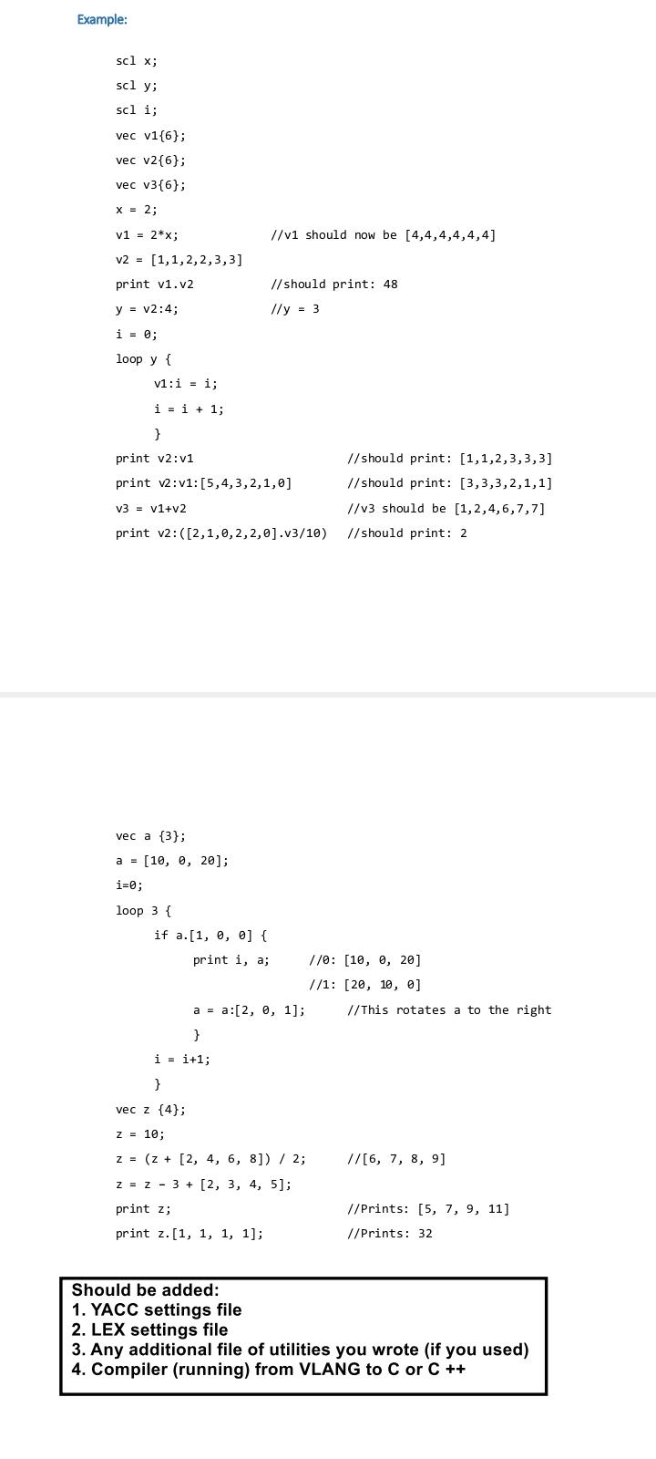 Example: scl x; scl y; scl i; vec v1{6}; vec v2{6}; | Chegg.com