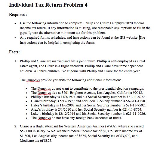 Solved Individual Tax Return Problem 4 Required: • Use the | Chegg.com