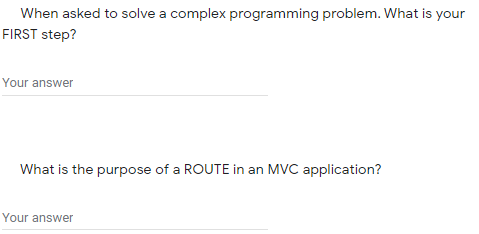 Solved When asked to solve a complex programming problem. | Chegg.com