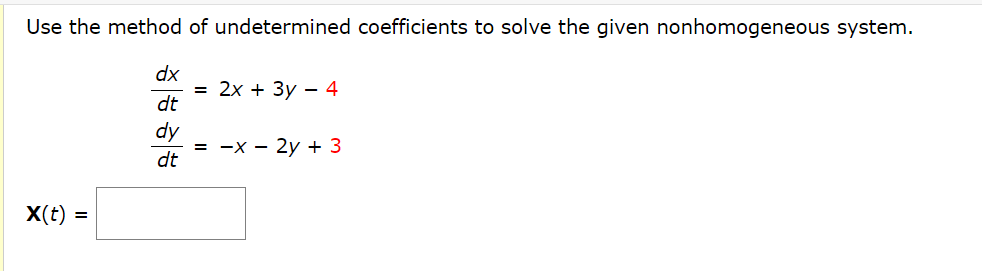 Solved Use the method of undetermined coefficients to solve | Chegg.com
