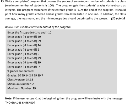 Solved 13. Write a complete C program that process the | Chegg.com