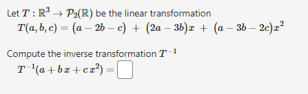 Solved Let T:R3→P2(R) ﻿be the linear | Chegg.com