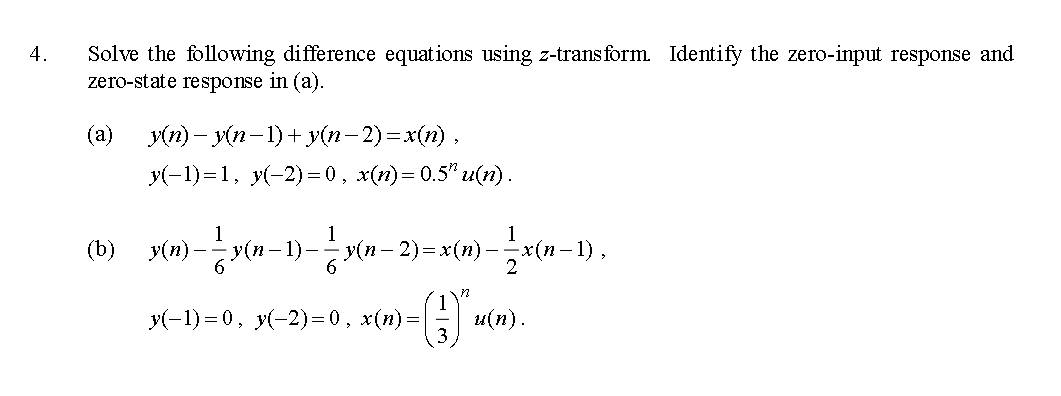 Solved Identify The Zero Input Response And Solve The 
