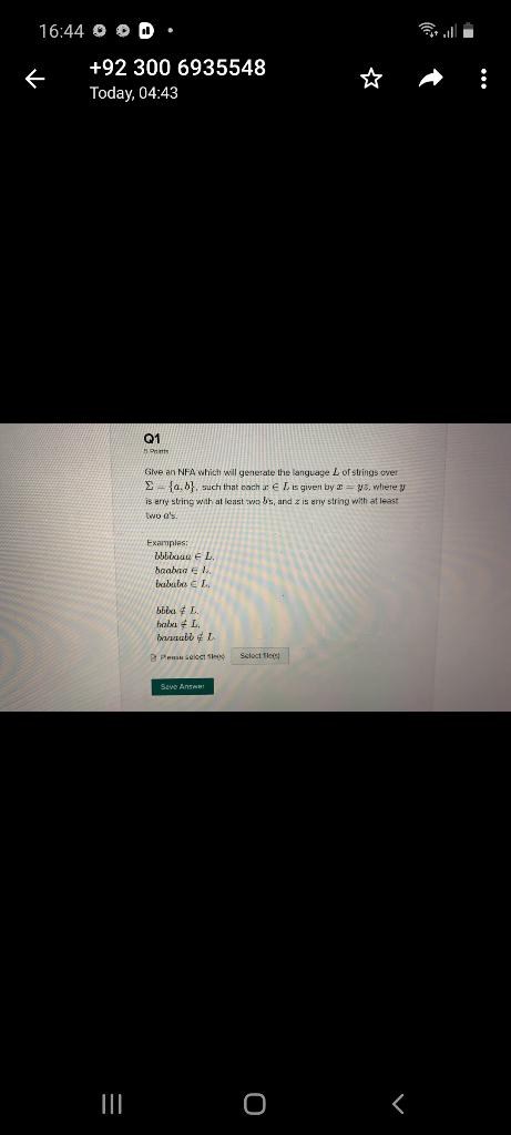 Solved 16:44 ... +92 300 6935548 Today, 04:43 01 Glve an NFA | Chegg.com