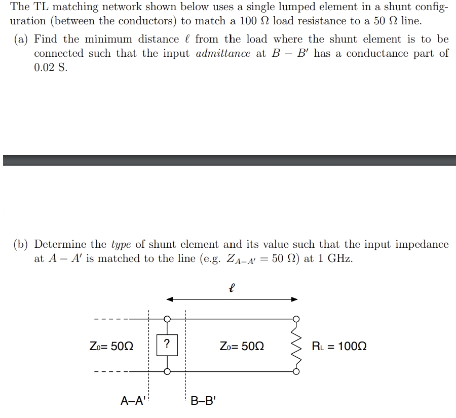 Solved The TL matching network shown below uses a single | Chegg.com