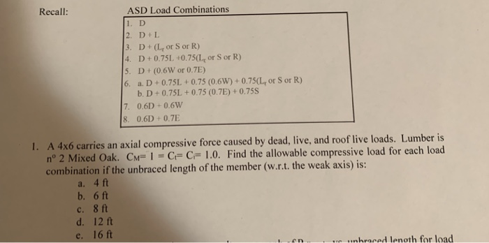 Solved Recall: ASD Load Combinations 1. D 2. D+L 3. D+(L or | Chegg.com
