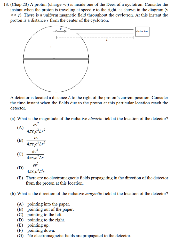 Solved 13. (Chap.23) A proton (charge +e ) is inside one of | Chegg.com