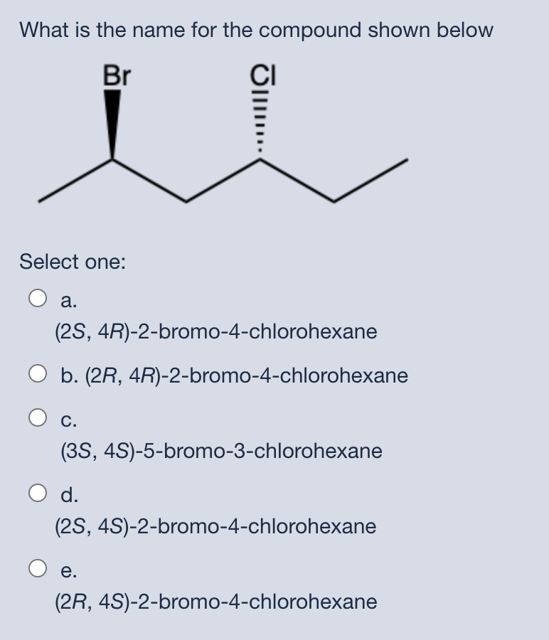 Solved What is the name for the compound shown below Select | Chegg.com