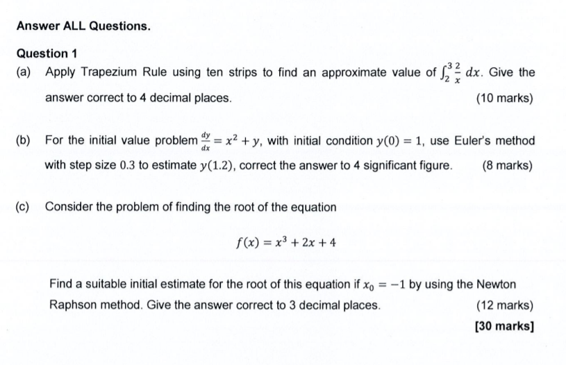 Solved Answer ALL Questions. Question 1 (a) Apply Trapezium | Chegg.com