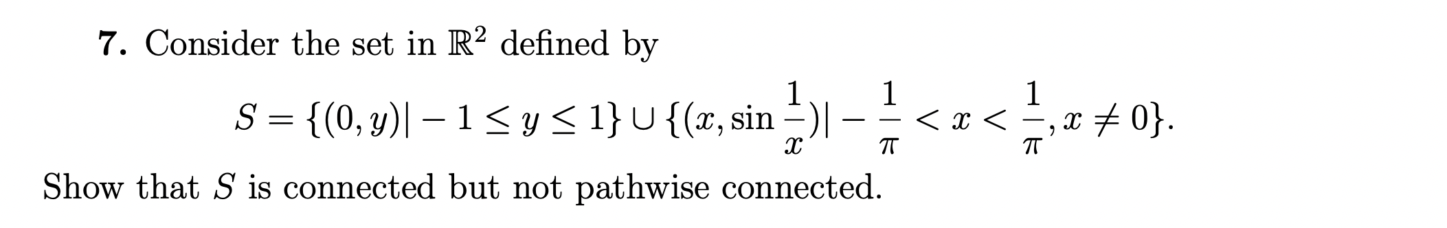Solved 1 7. Consider the set in R2 defined by 1 1 S = {(0, | Chegg.com