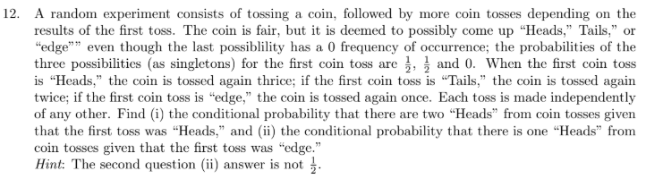 Solved 12. A random experiment consists of tossing a coin, | Chegg.com