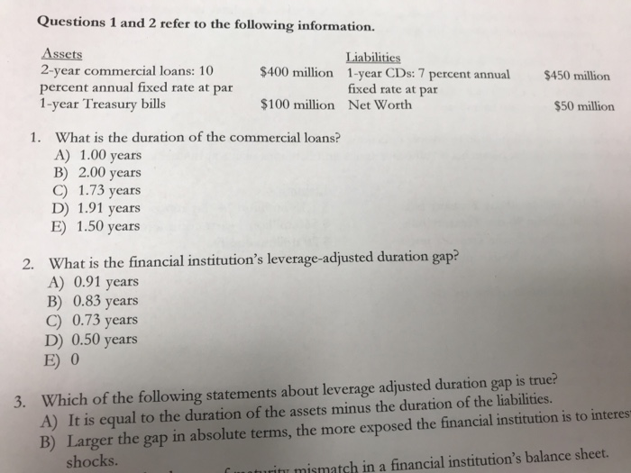 Solved Questions 1 and 2 refer to the following information. | Chegg.com