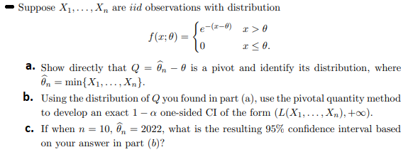 Solved Suppose X1,..., Xn are iid observations with | Chegg.com