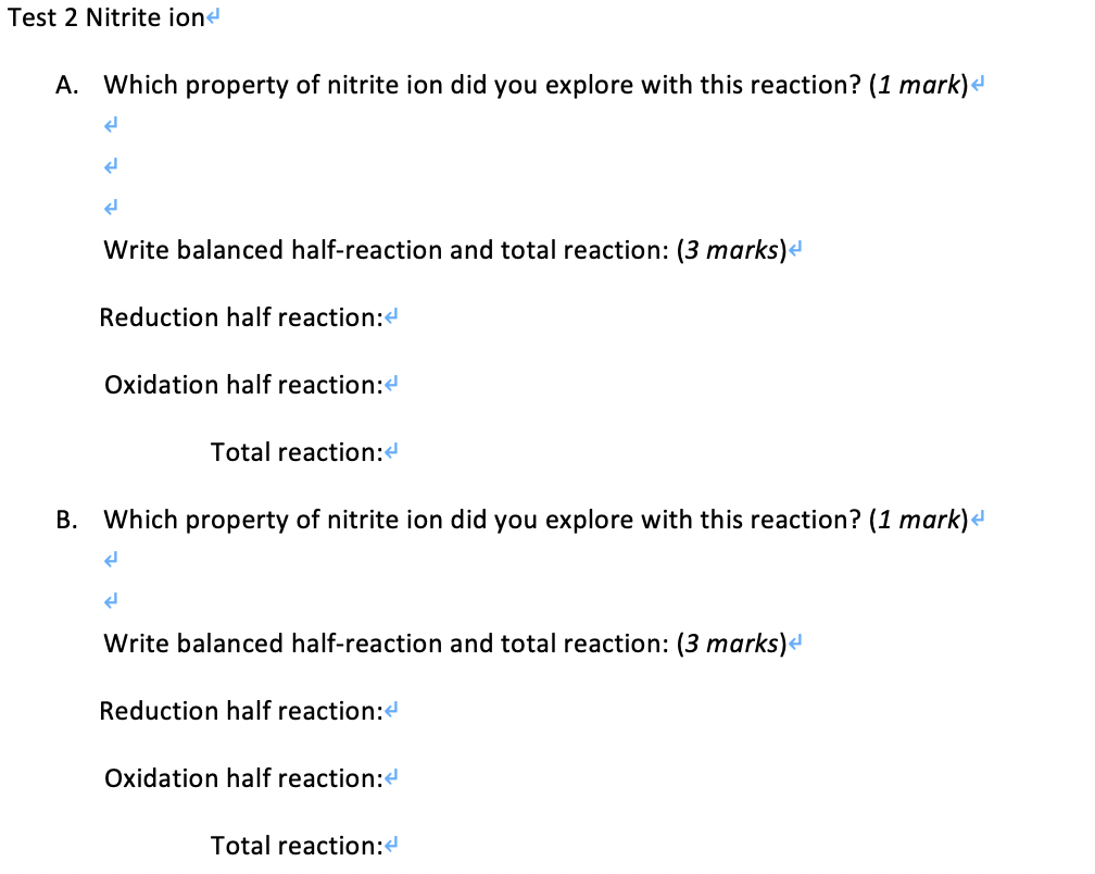 Solved Test 2 Nitrite ion- A. Which property of nitrite ion | Chegg.com