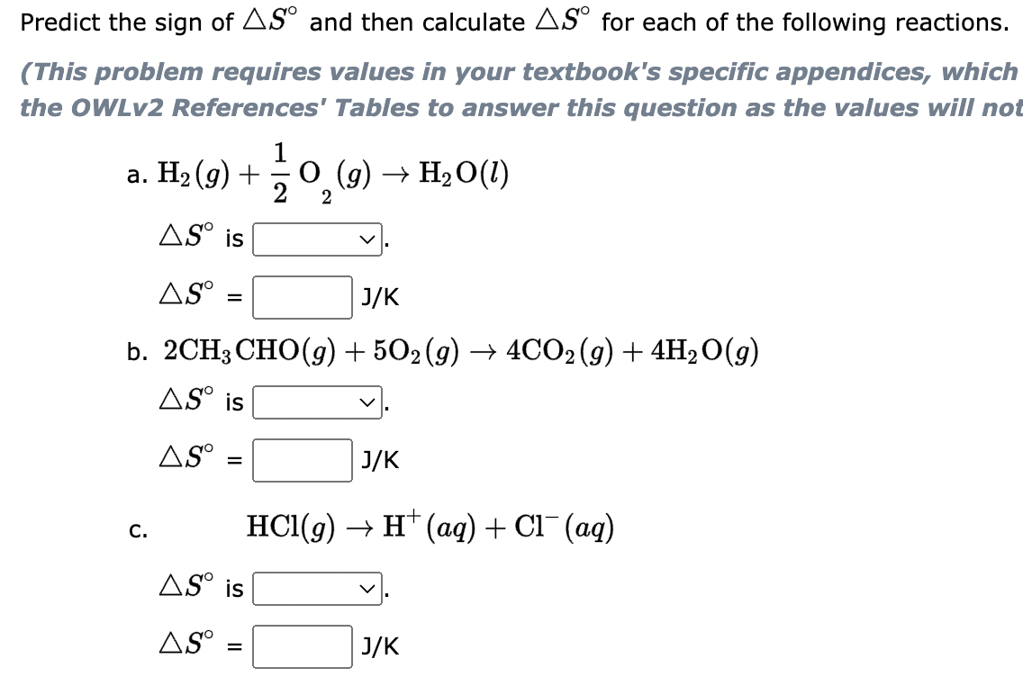 Solved The entropy change for a given reaction can be | Chegg.com