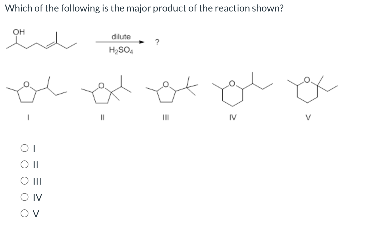 Solved What Is The Expected Major Product Of The Following