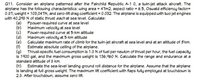 Solved Q11. Consider an airplane patterned after the | Chegg.com