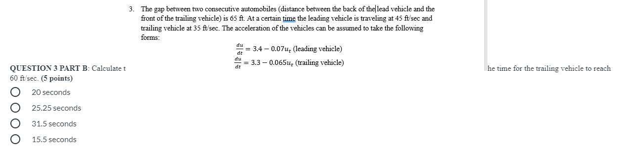 Solved 3. The gap between two consecutive automobiles | Chegg.com