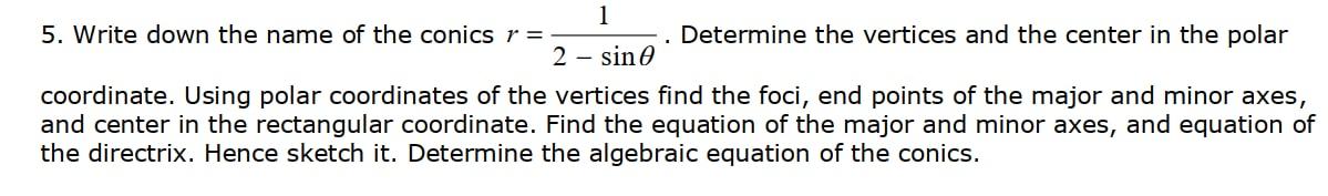 Solved 1 5. Write down the name of the conics r = Determine | Chegg.com