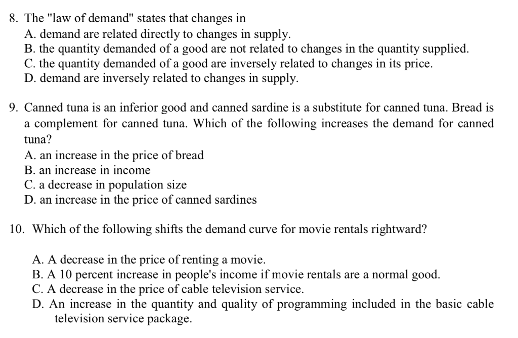 Solved 8. The "law of demand" states that changes in A. | Chegg.com