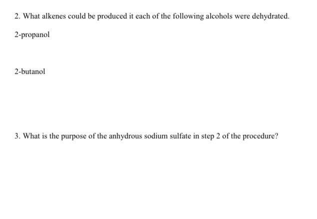 Solved 2. What alkenes could be produced it each of the | Chegg.com