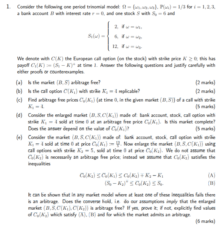 1. Consider the following one period trinomial model: | Chegg.com