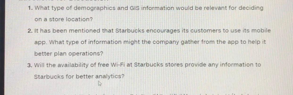 Solved 1. What type of demographics and GIS information | Chegg.com